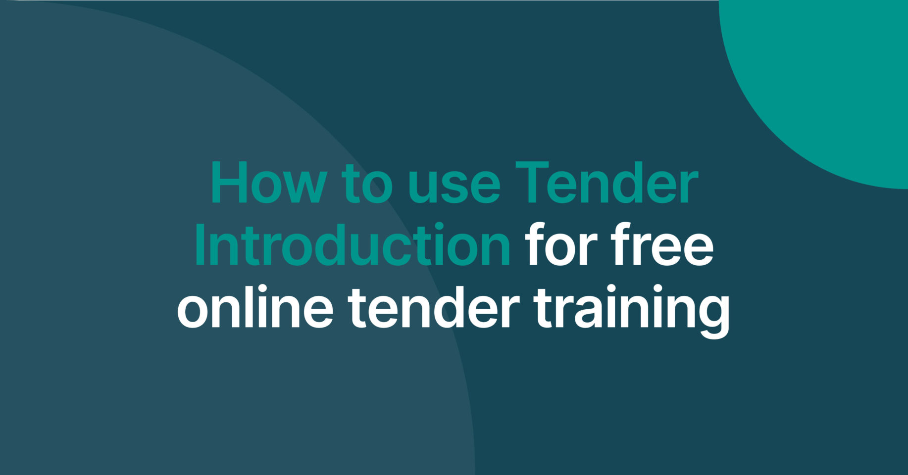 How to use Tender Introduction for free online tender training - Tender VLE