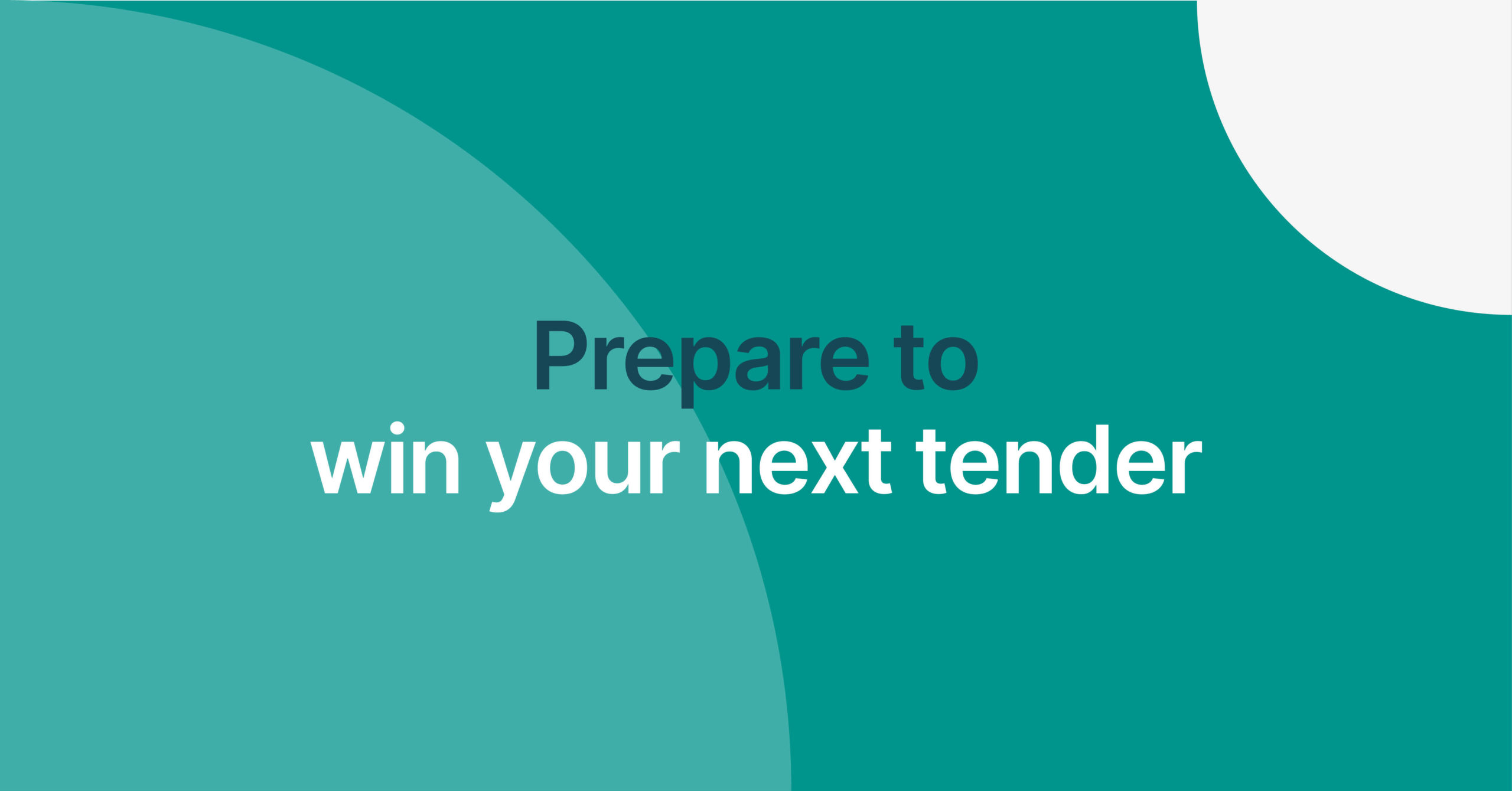 Prepare to win your next tender! - Tender VLE
