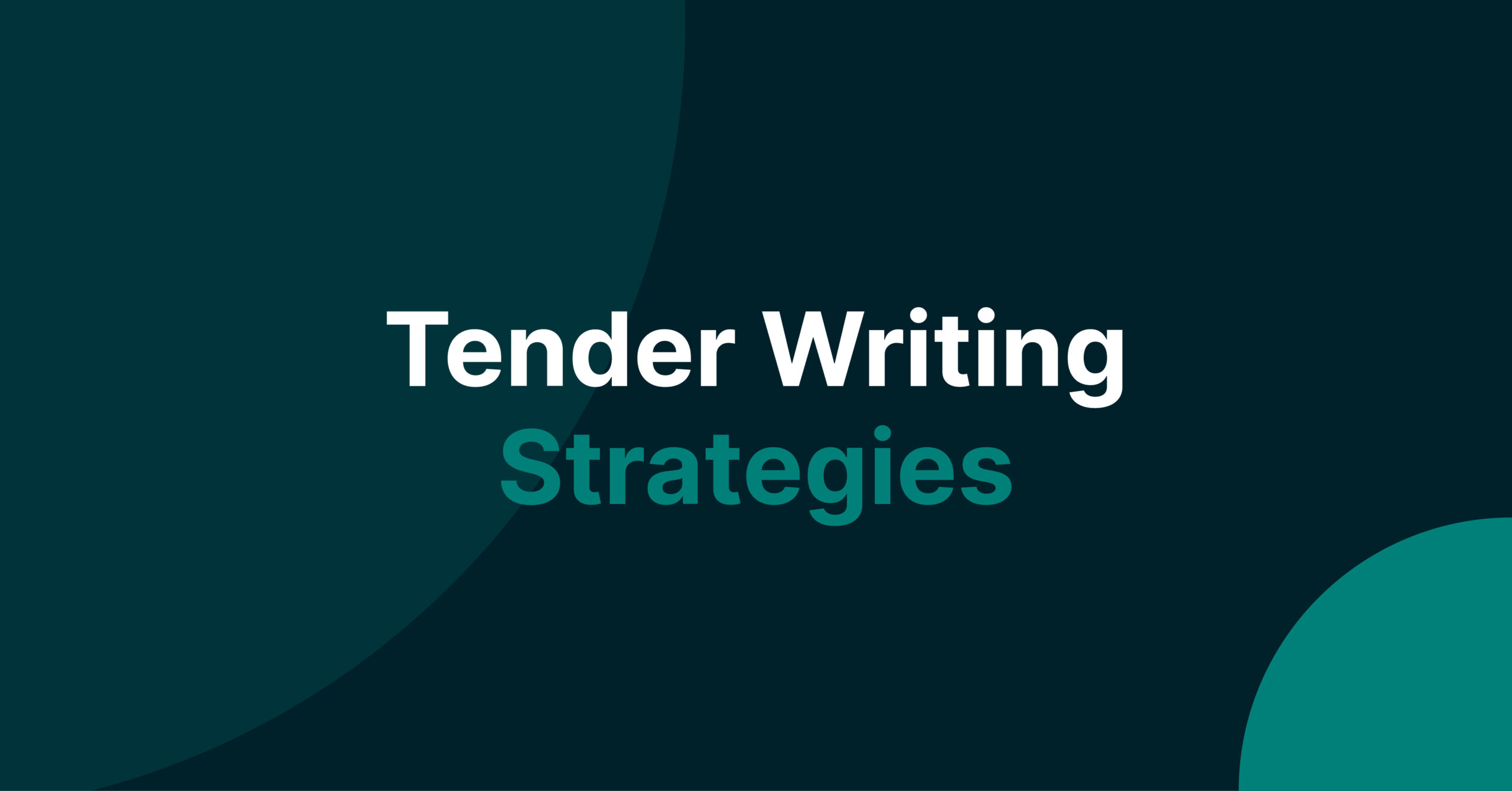 Tender Writing Strategies: Taking Your Bids from Average to Exceptional ...